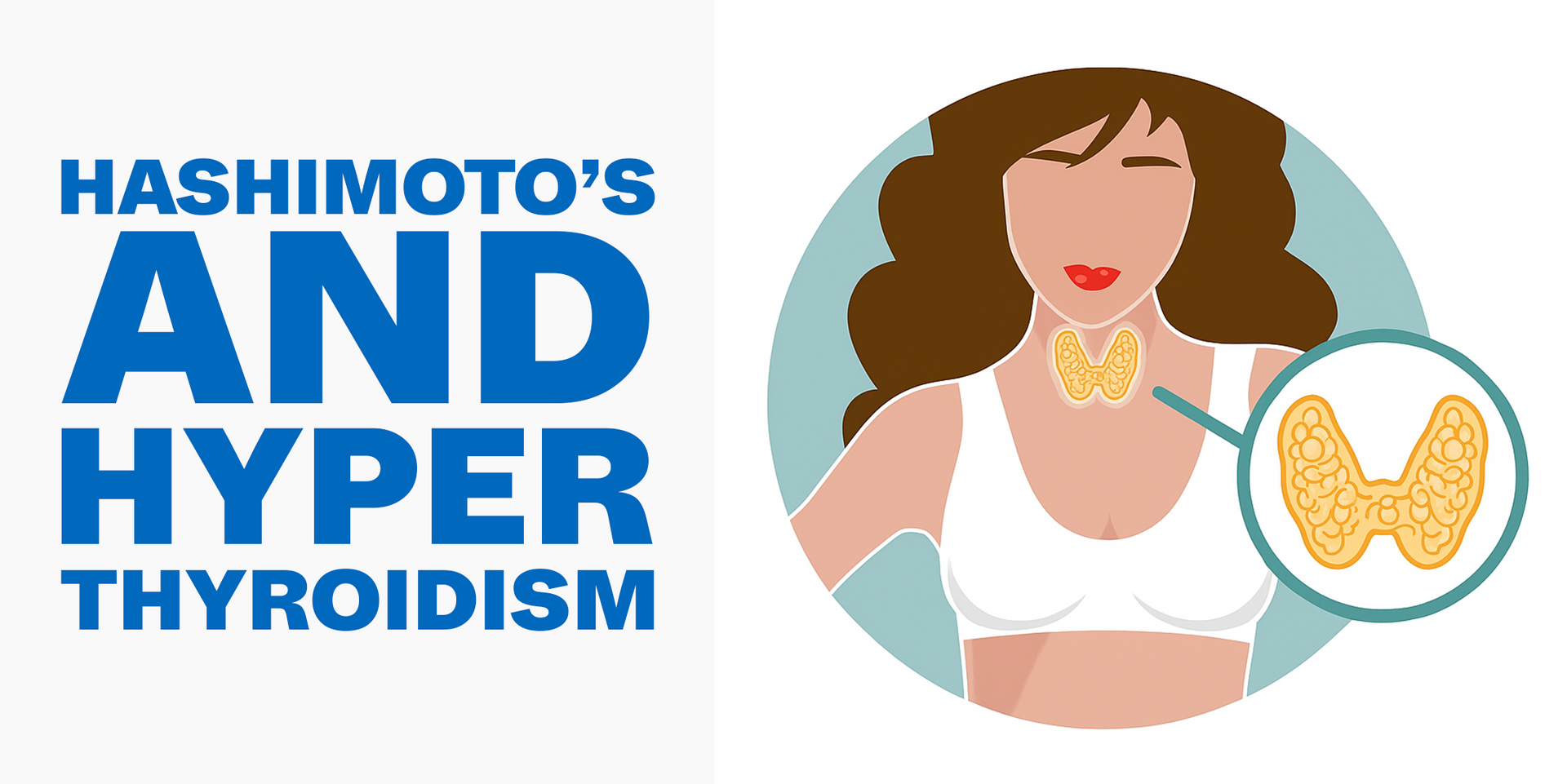 Hashimoto’s and Hyperthyroidism: Why it Happens & What it Means ...